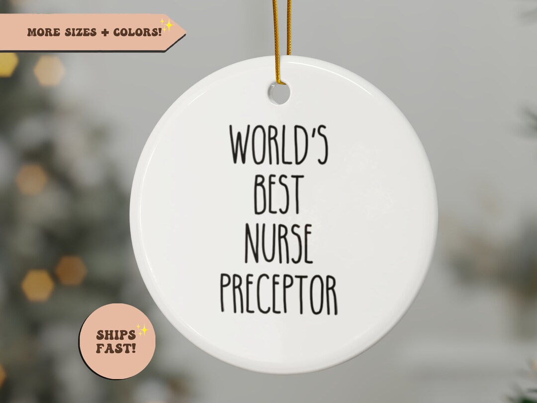 Best Nurse Preceptor Ornament, Preceptor Gifts, Thank You Gift, Nurse ...