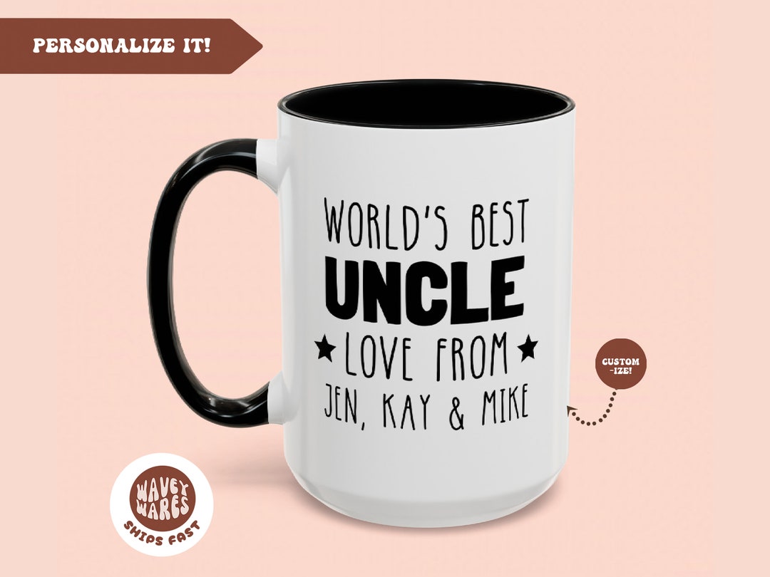 Personalised Worlds Best Uncle, Custom Funny Coffee Mug, Gift Mug ...