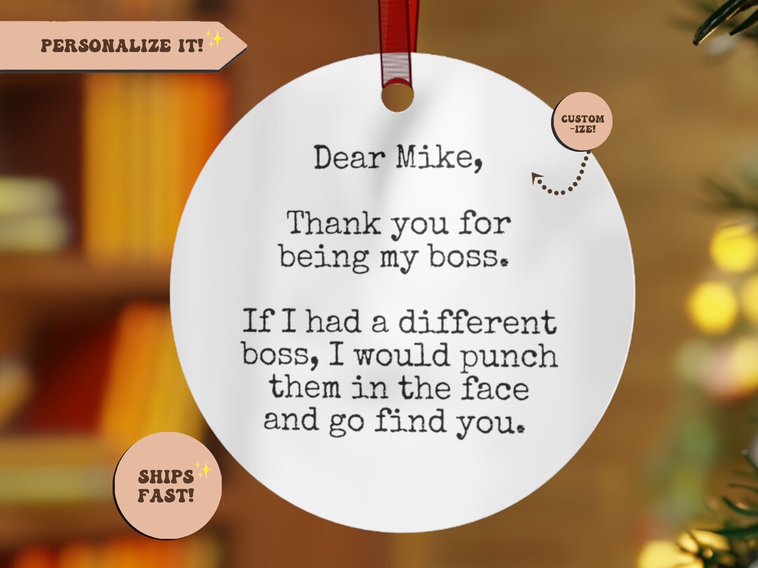 Dear Boss, Thanks for Being My Boss, Punch in Face and Find, Funny ...
