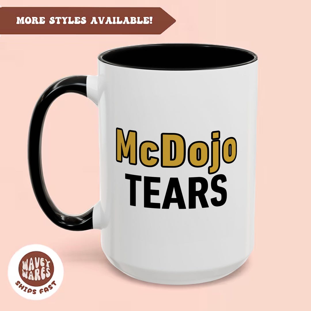 Mcdojo Tears Funny Fake Martial Arts Martial Artist Sensei Gift, MMA ...