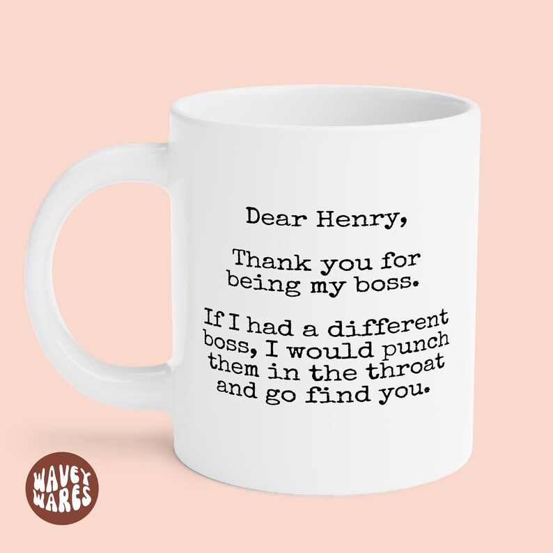 Custom Dear Boss Gift, Thanks for Being My Boss, Punch in Throat and ...