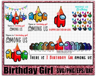 Birthday Among Us Svg | Etsy