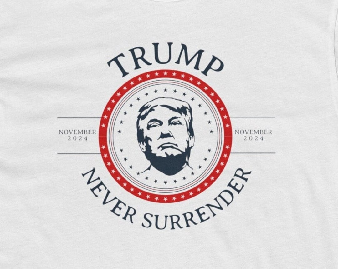 Trump - Never Surrender - SVG ONLY - Etsy