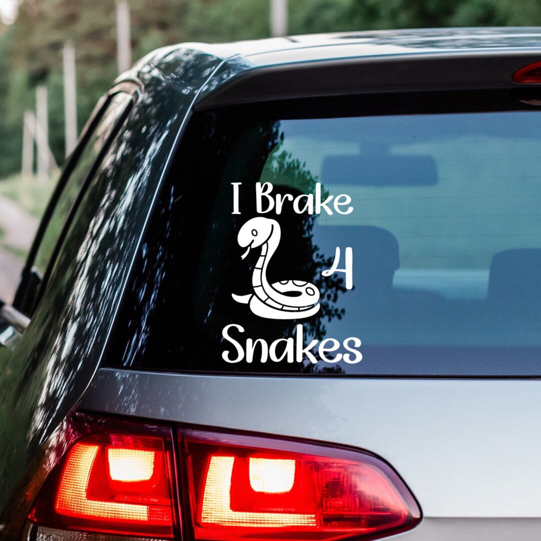 I Brake for Snakes-vinyl Car Decal-gift for Animal Lovers-snakes-gifts ...