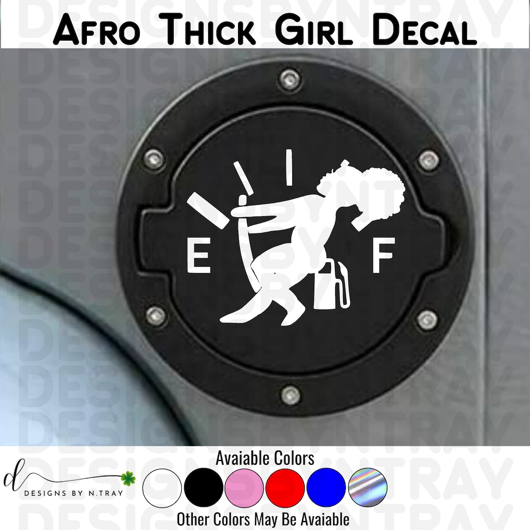 Black Girl Plus Size Decal-afro Puff-fuel Decal/free Shipping/empty Gas ...