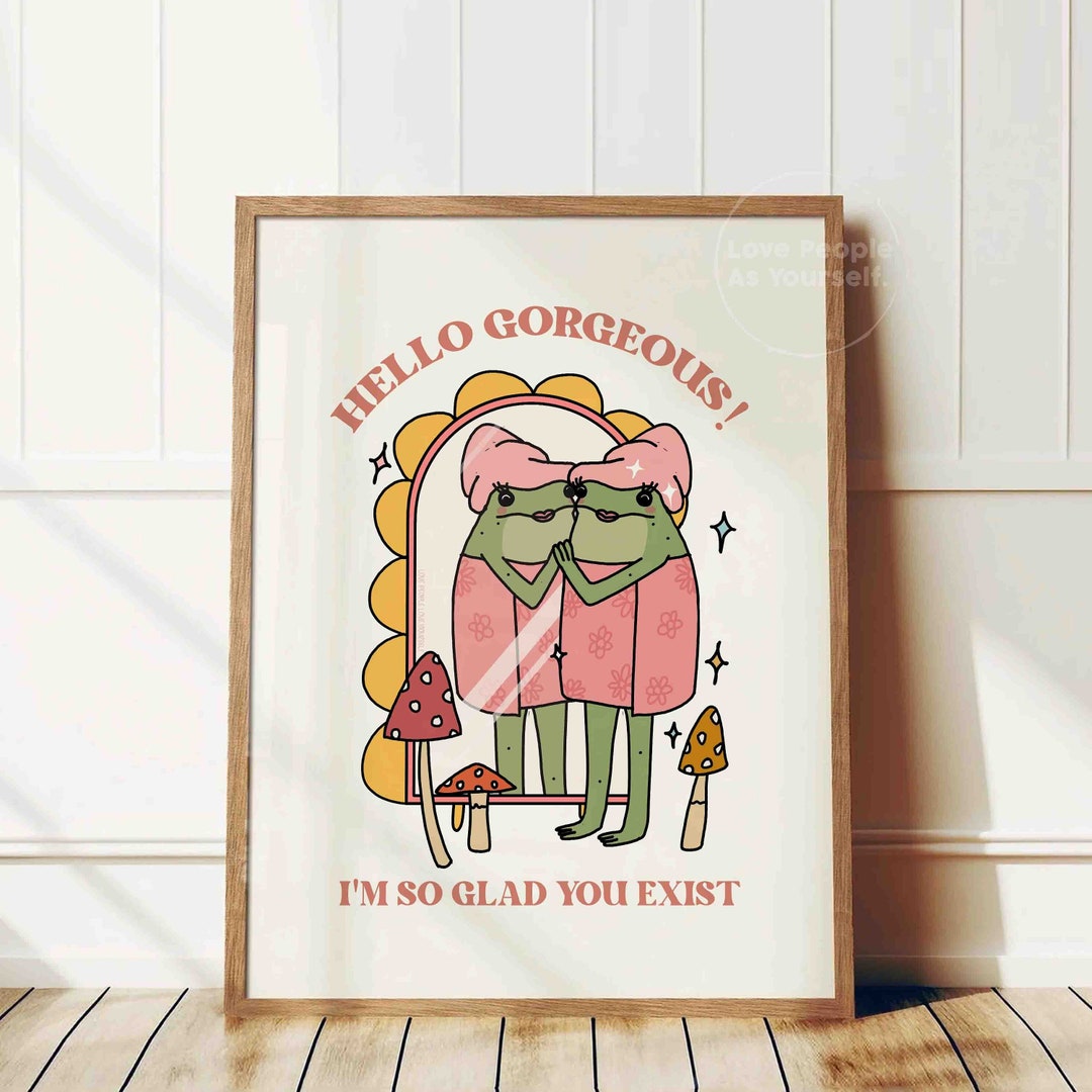 Girly Frog Self Love Wall Print, Positivity Hello Gorgeous, Pink Retro ...