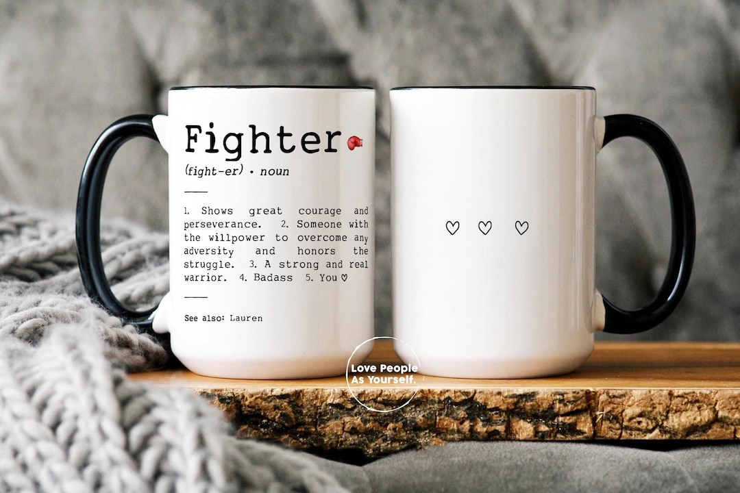Custom Fighter Gift, Survivor Gift, Encouragement Mug Gift, Fighter ...
