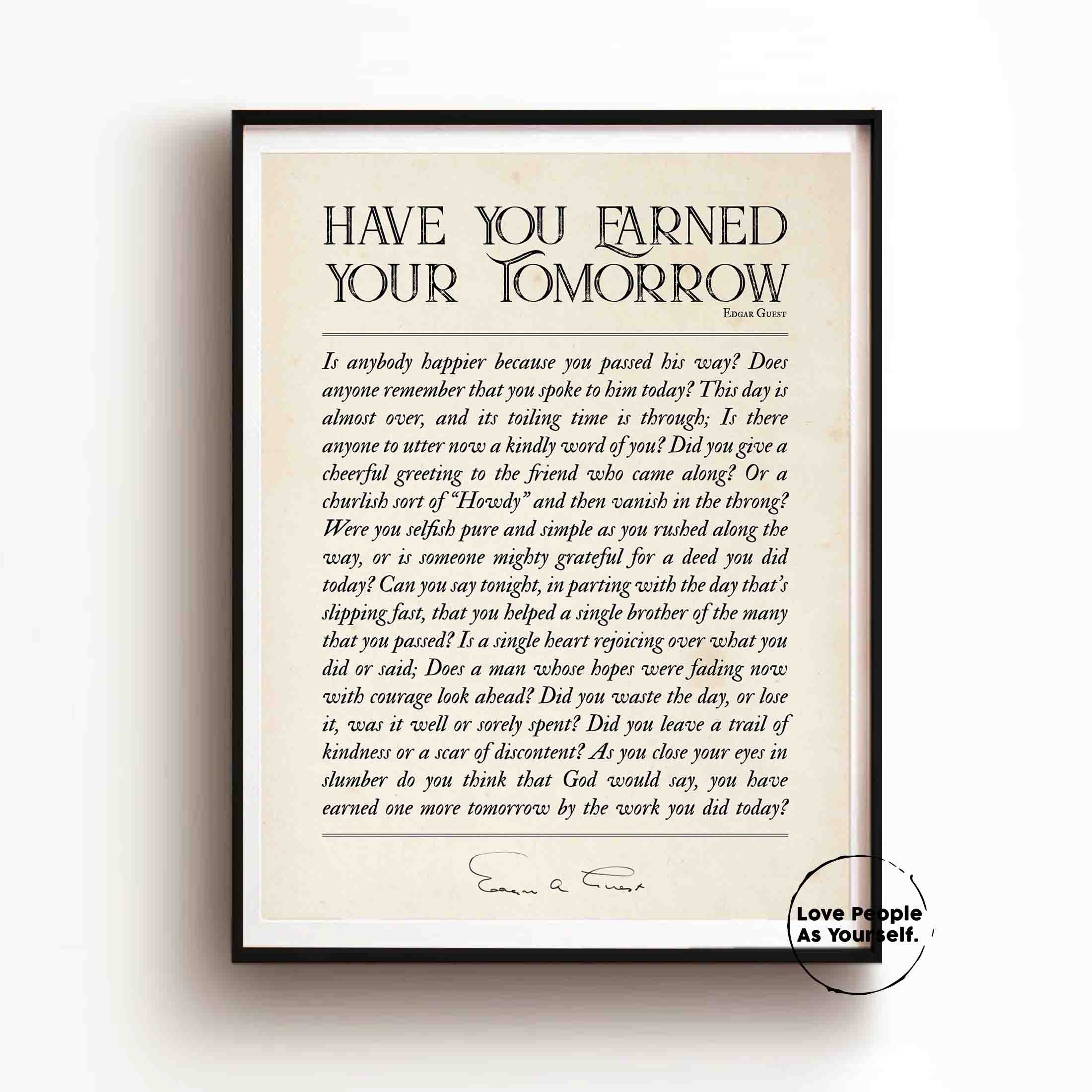 Have You Earned Your Tomorrow Poem by Edgar Guest Poster - Etsy