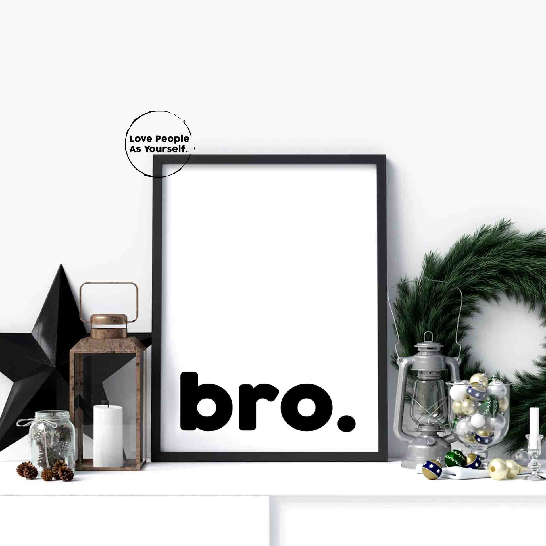 Bro Poster Printable Wall Art Bro Print Children's | Etsy
