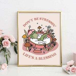 Self Love Retro Frog Print, Dont Be Stressin Self Care Wall Art, Mental ...
