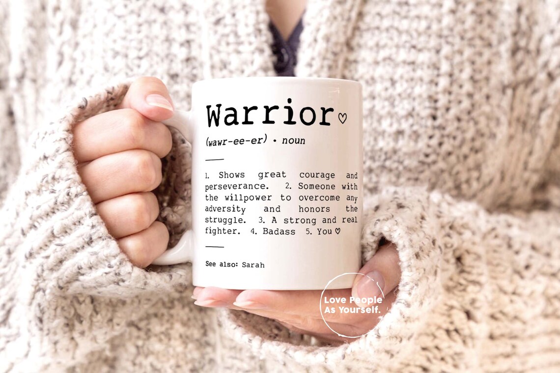 Custom Warrior Gift, Survivor Gift, Encouragement Mug Gift, Warrior ...
