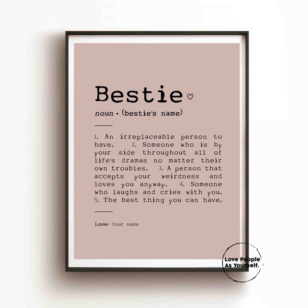 Bestie Best Friend Definition Print, Personalized Friendship Poster ...