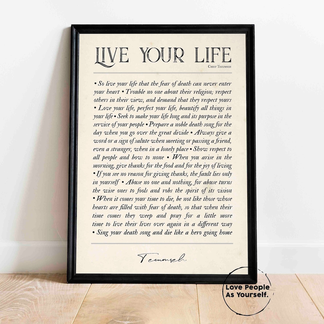 Live Your Life, Chief Tecumseh Poem, Poetry by Tecumseh, American ...