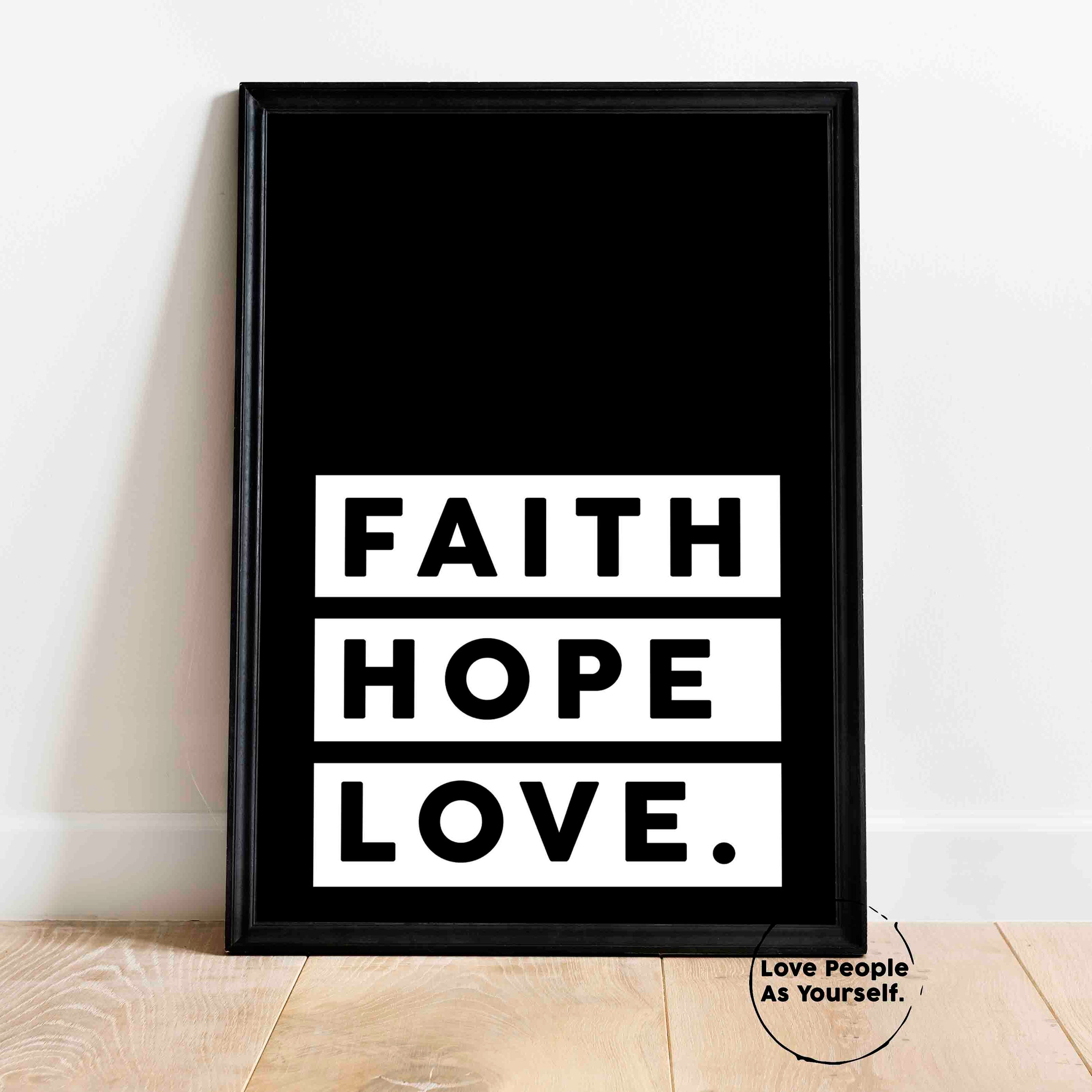 Faith Hope Love Poster Print, Printable Wall Art, Christian Children's ...
