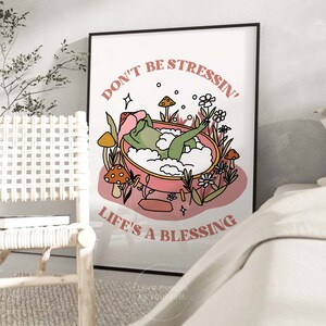 Self Love Retro Frog Print, Dont Be Stressin Self Care Wall Art, Mental ...