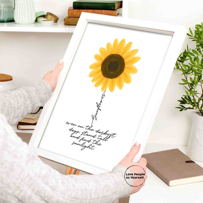 Sunflower Quote Print Inspirational Gift Positive Quote - Etsy