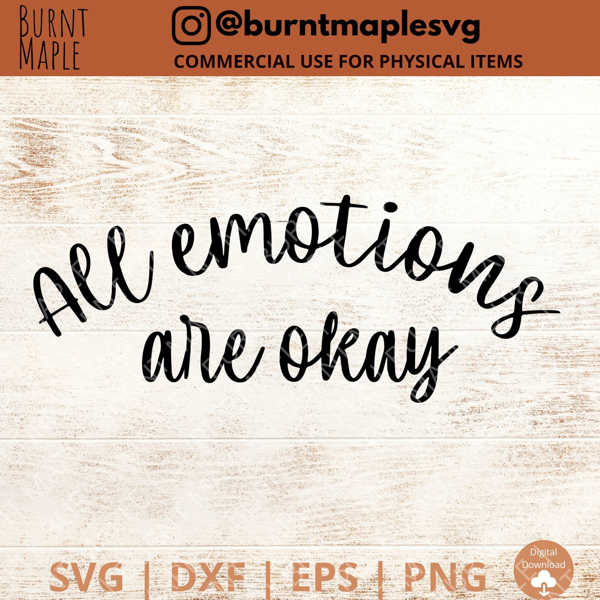 Emotions SVG All Emotions Are Okay Svg Social Emotional Learning Social ...