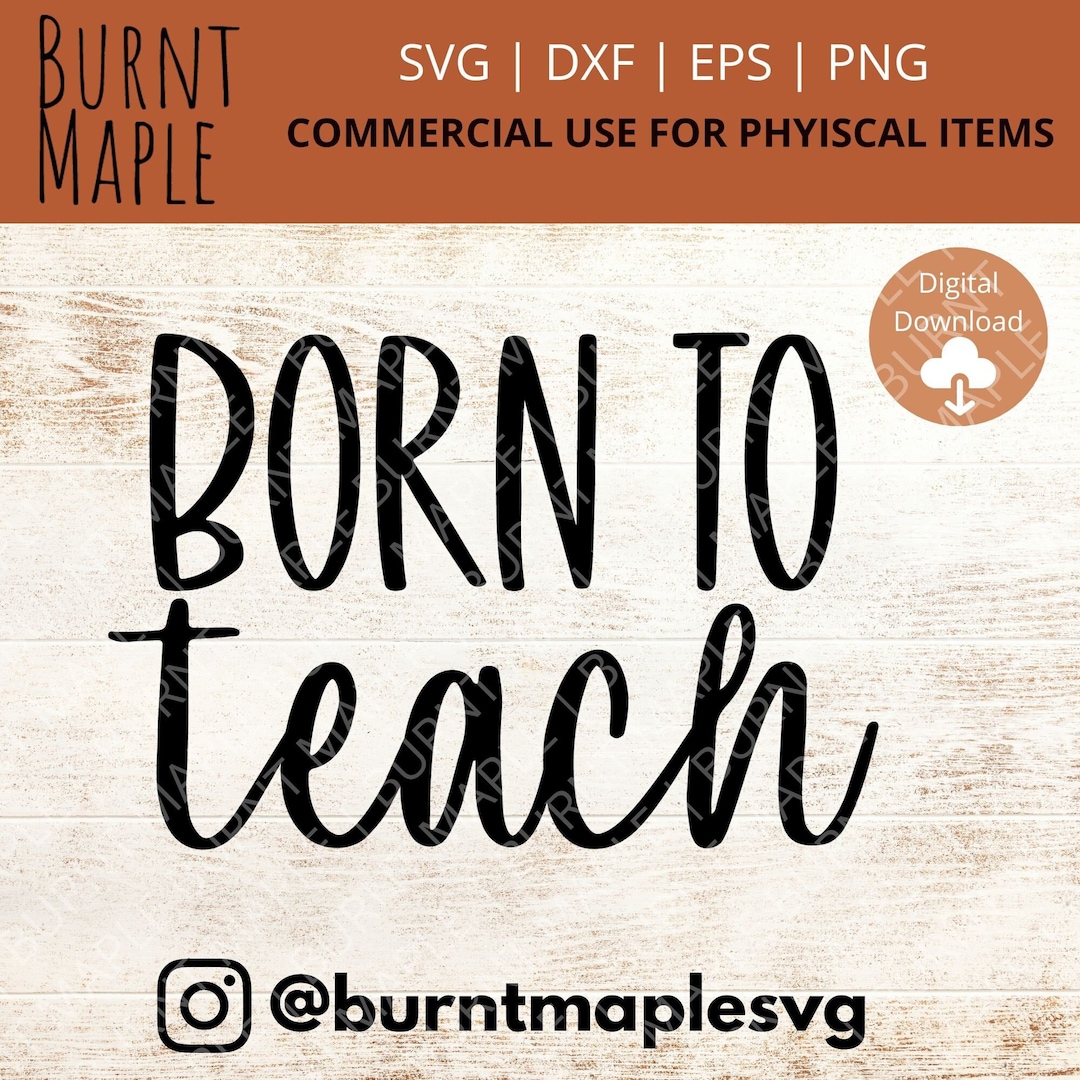 Born to Teach SVG Teacher SVG Teacher Shirt SOR I - Etsy