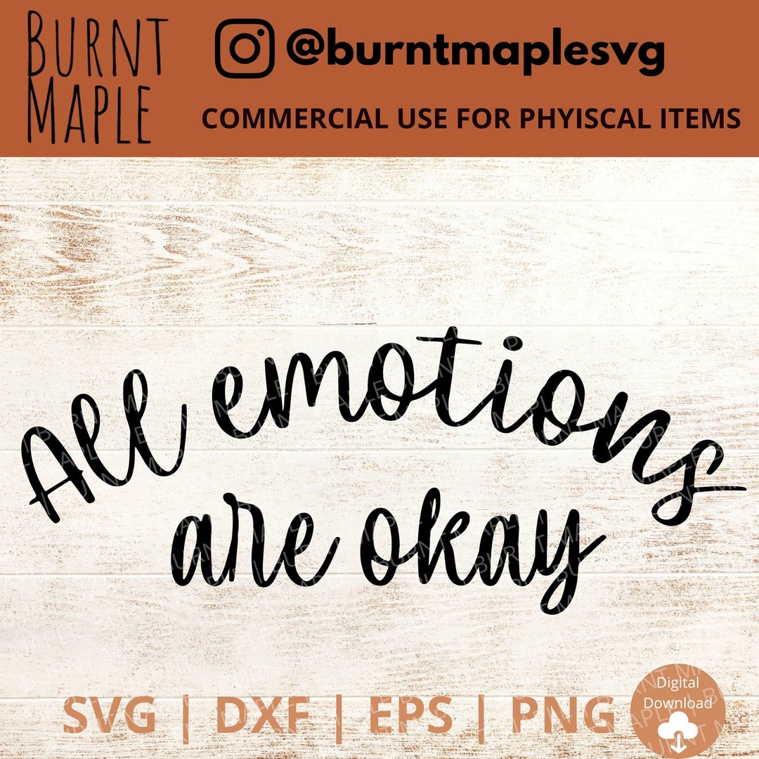 Emotions SVG All Emotions Are Okay Svg Social Emotional - Etsy