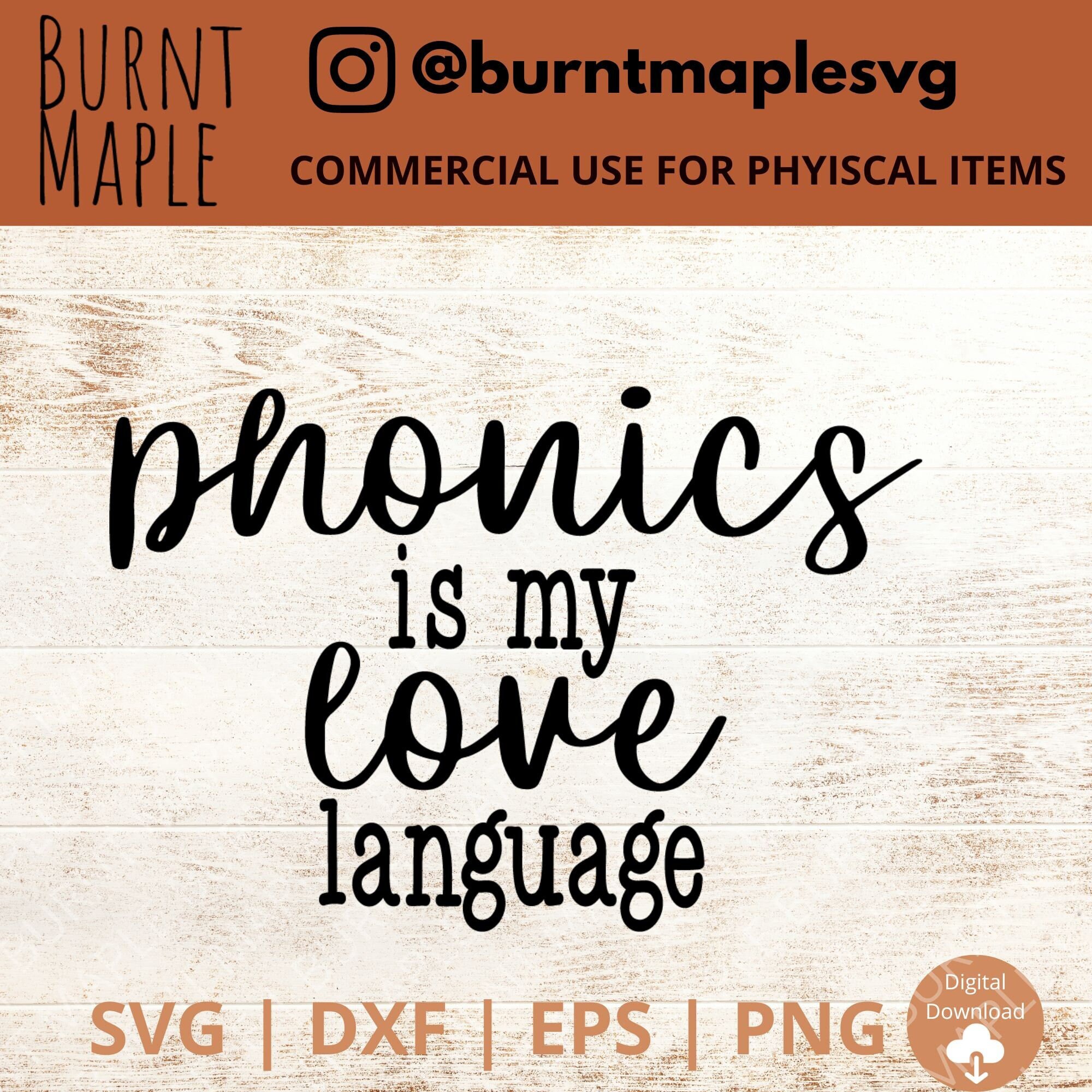 Phonics is My Love Language Science of Reading SVG Teacher - Etsy