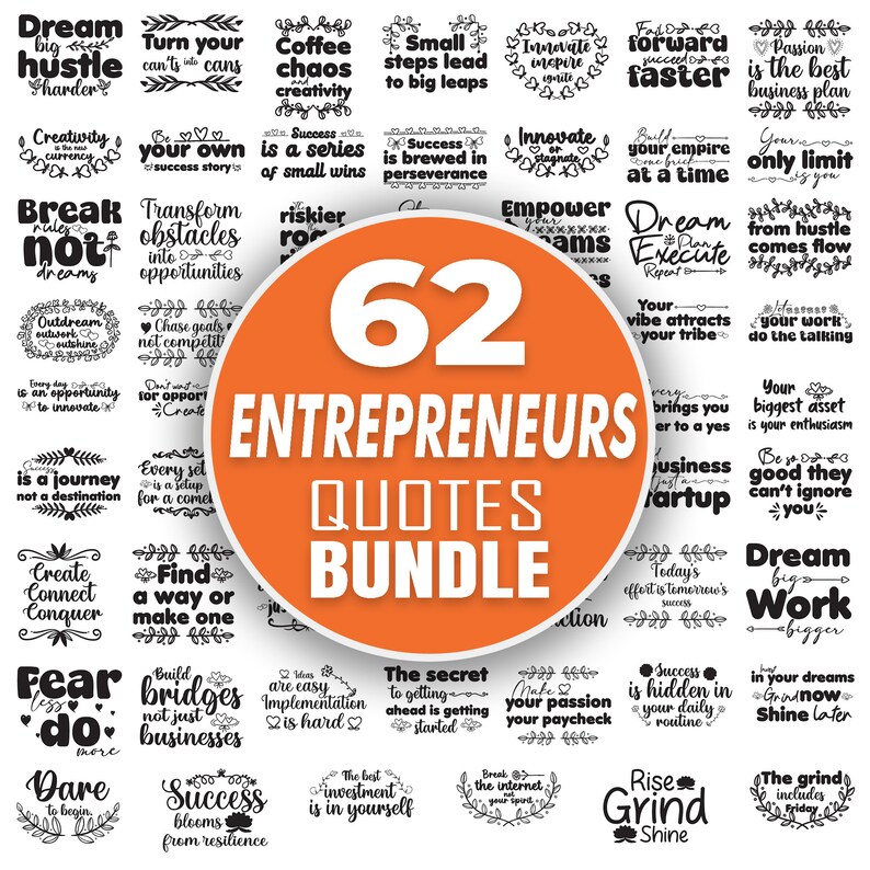 Entrepreneurs Quotes SVG Bundle | 62 Quotes for Entrepreneurs ...