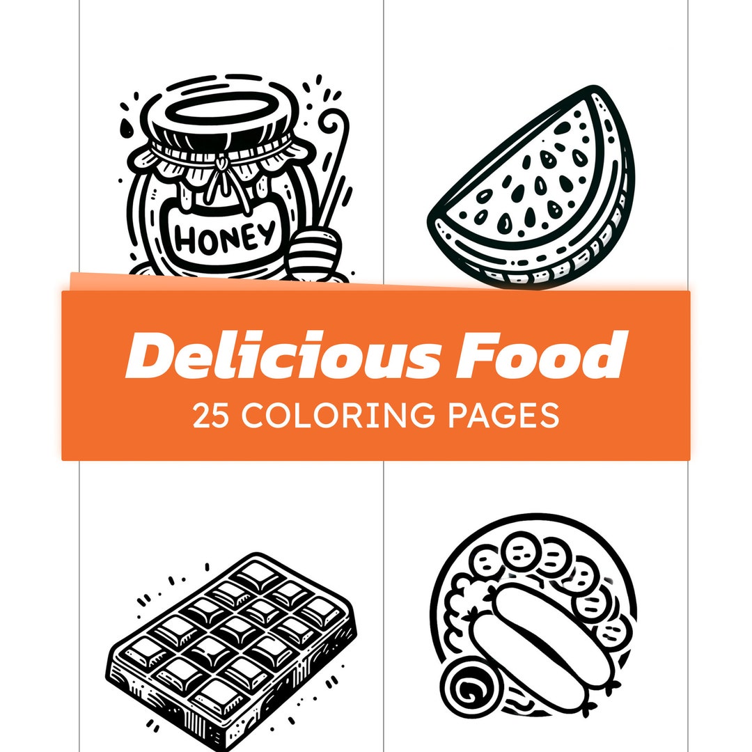 Delicious Food Coloring Pages | 25 Coloring Pages A4 PDF | Applicable ...