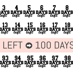 Days Countdown SVG Bundle | up to 100 Days Left | Bachelorette SVG ...