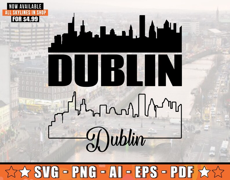 Dublin Skyline SVG With Extra Outline Design Dublin Ireland - Etsy