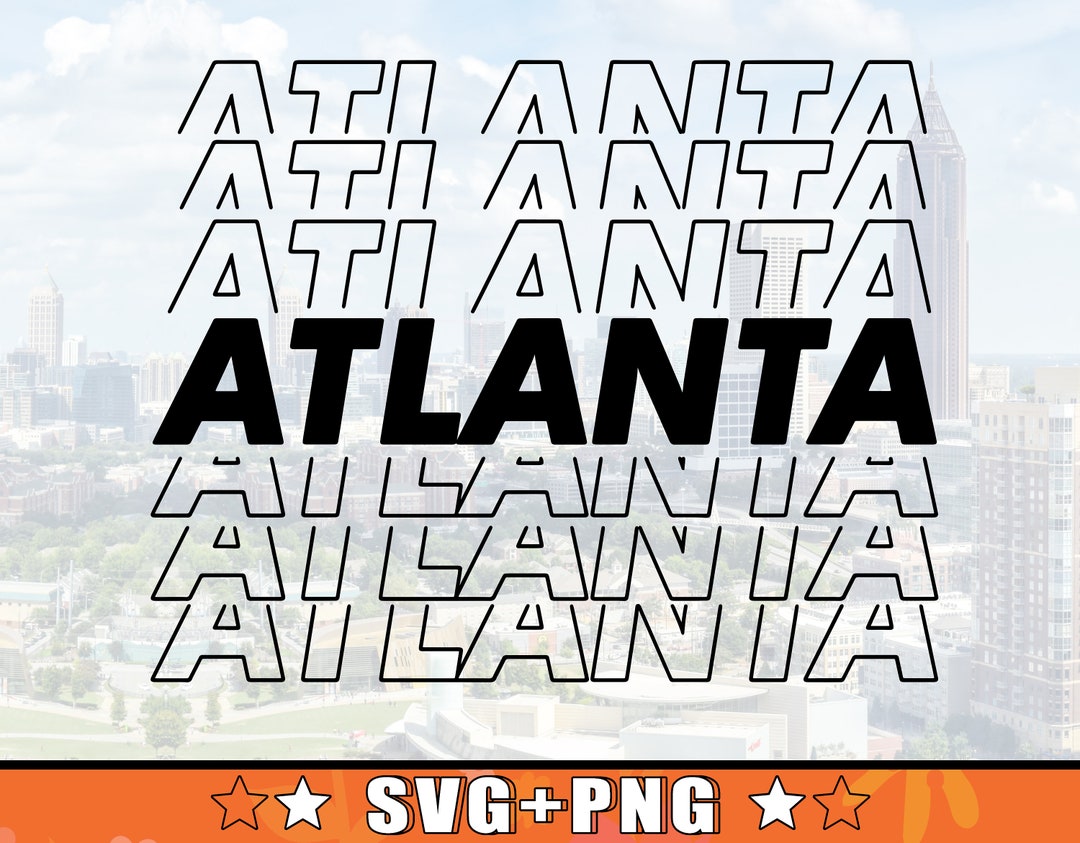 Atlanta Repeating Text SVG Design | Atlanta Repetitive Name Svg + Png ...