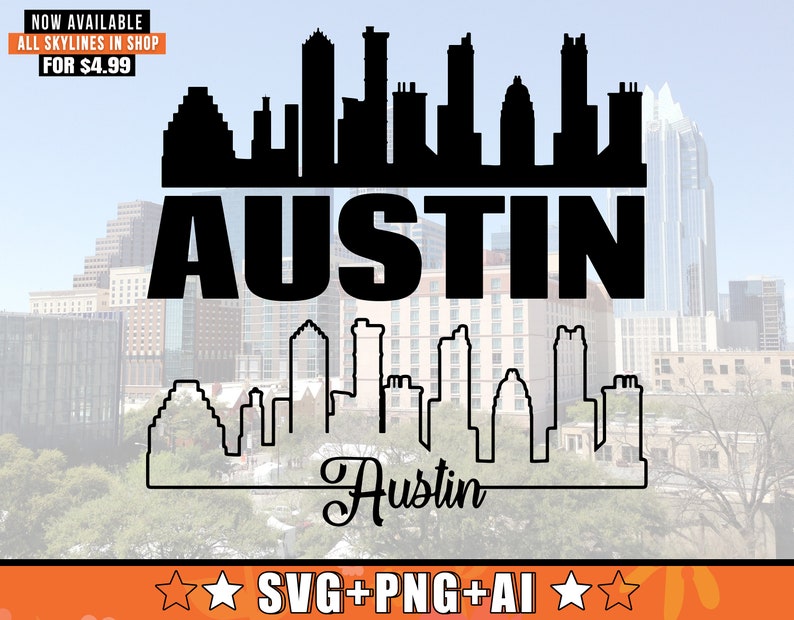 Austin Texas SVG With Extra Outline Design Texas Skyline | Etsy