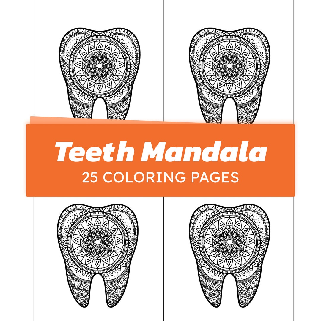 Teeth Mandala Coloring Pages | 25 Coloring Pages A4 PDF | Applicable for Commercial Use | Dental ...