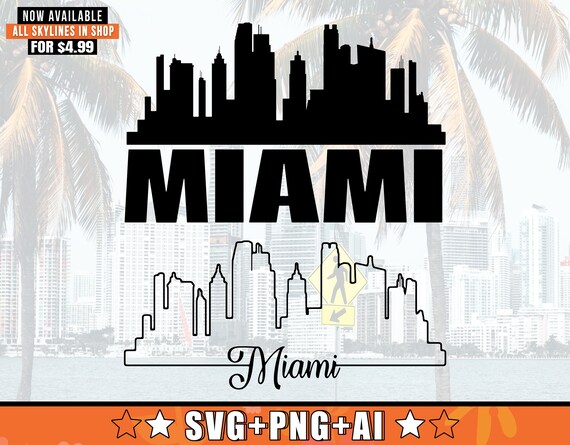 Miami Skyline SVG With Extra Outline Design South Florida - Etsy