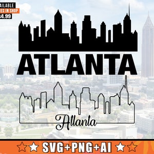 Atlanta Georgia SVG With Extra Outline Design | Atlanta Skyline ...