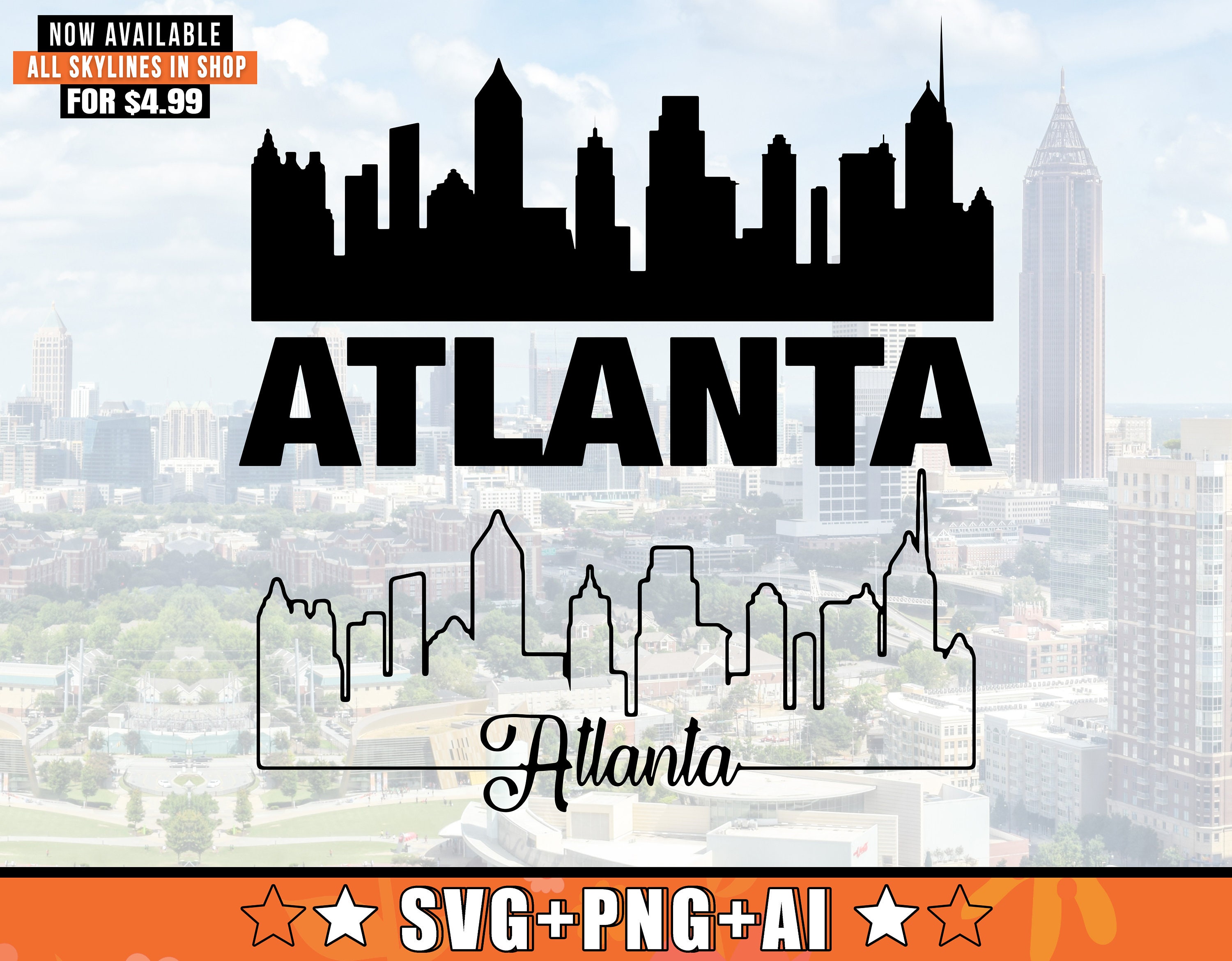 Atlanta Georgia SVG With Extra Outline Design | Atlanta Skyline ...