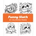 Sloth Coloring Pages | 25 Coloring Pages A4 PDF | Applicable for ...