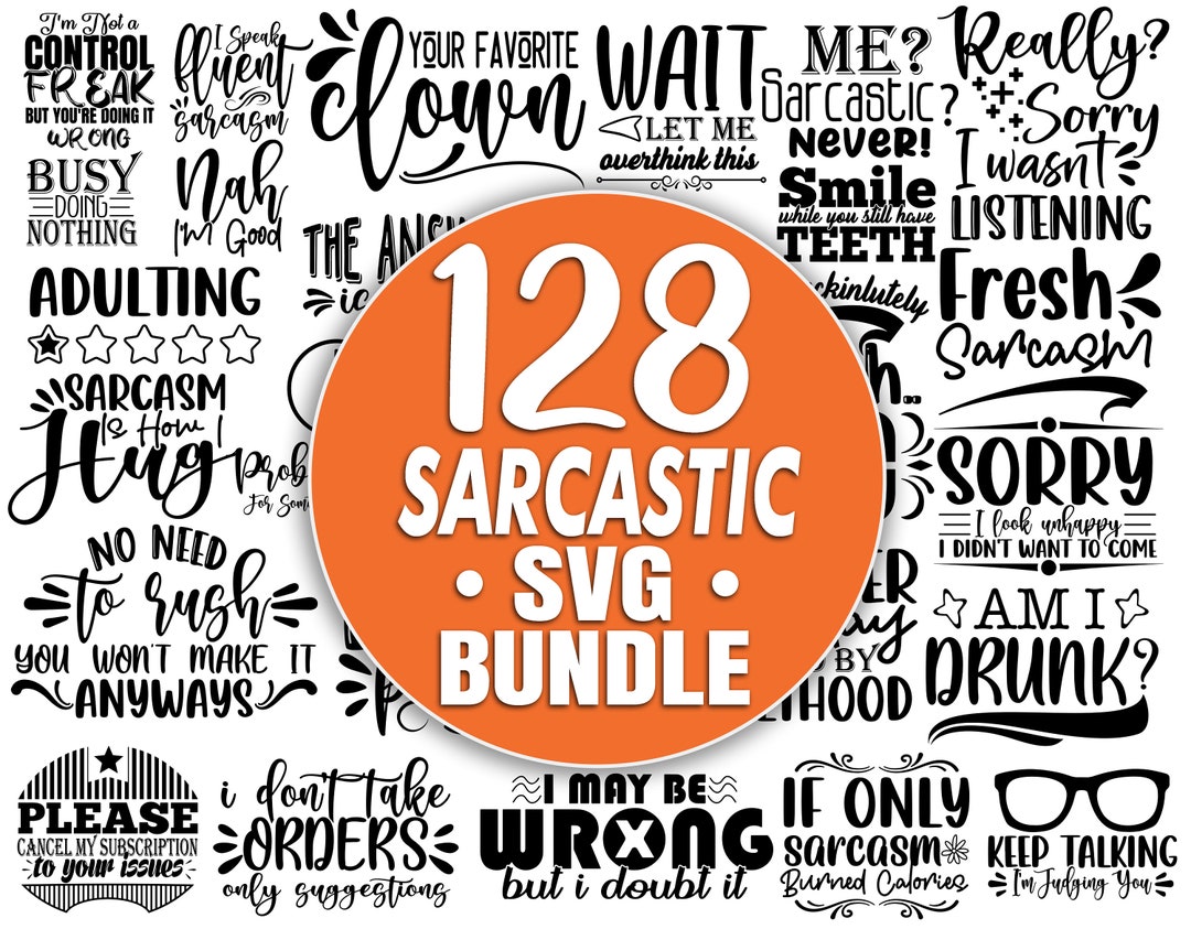 128 Funny Quotes SVG Bundle | 128 SVG Funny Cricut Files for Funny ...