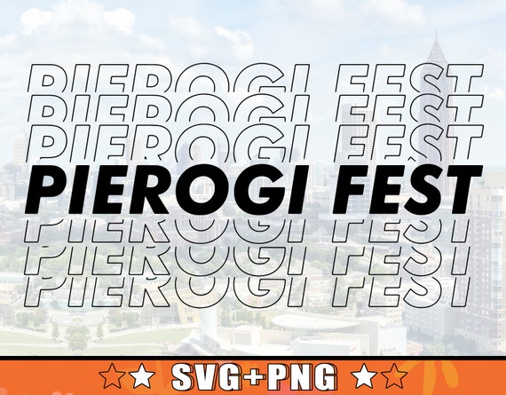 Pierogi Fest Repeated Name SVG Design Pierogi Fest - Etsy