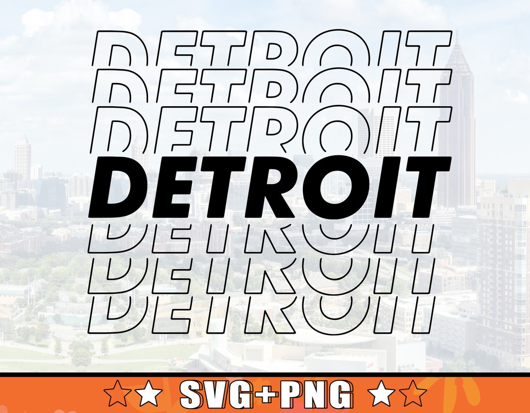 Detroit Repeated SVG Design | Detroit Michigan Repetitive Name Svg ...