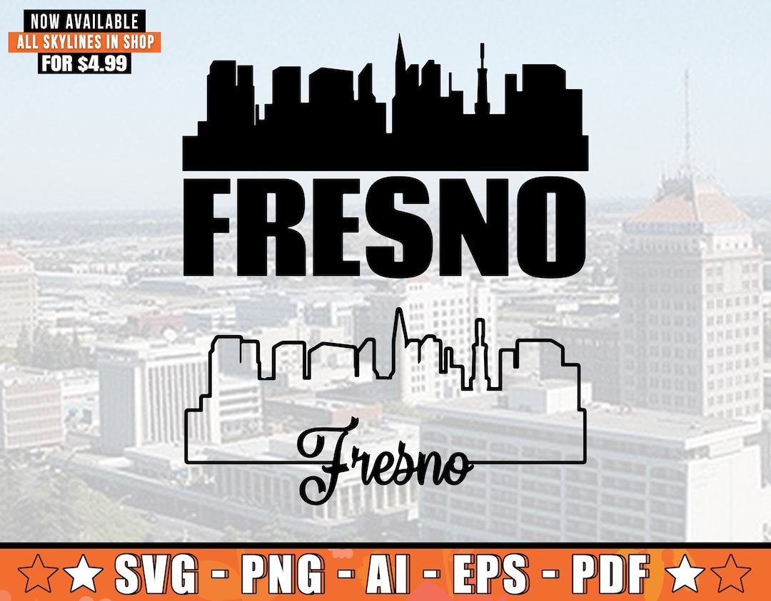Fresno Skyline SVG With Extra Outline Design | Fresno California ...