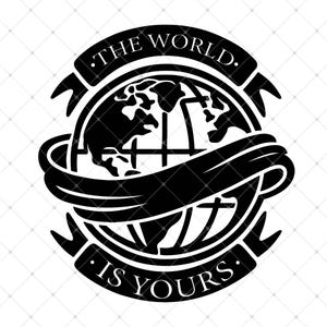 World is Yours SVG Clipart | Motivational Quote SVG Clipart | World is ...