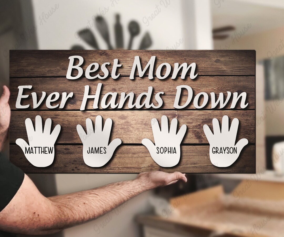 Custom Best Mom Ever Hands Down Name Wood Sign Personalized Fisher ...