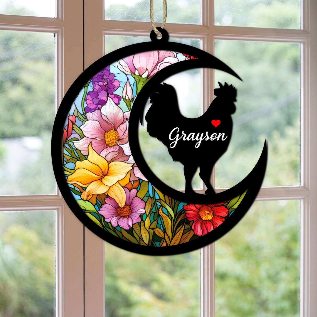 Custom Handmade Name Chicken Decor, Pet Memorial Suncatcher, Loss of ...