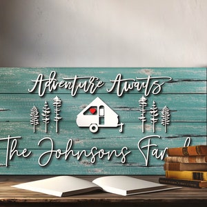 Custom RV Travel Trailer Mountain Campsite Adventure Await Wood Sign ...