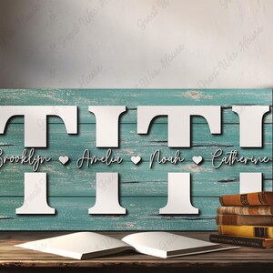 Custom Titi Mothers Day Kid 3D Name Wood Sign Personalized Mothers Day ...