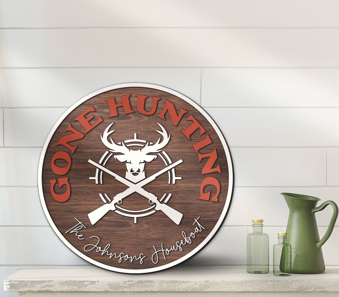 Custom Gone Hunting Name Sign Personalized Deer Hunting Wooden Hunter ...