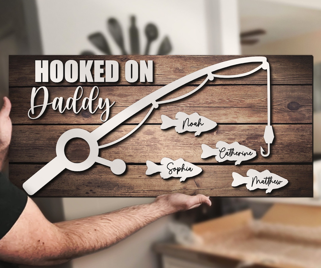 Custom Hook on Daddy Dad Kid Name Wood Sign Personalized Fisher Father ...