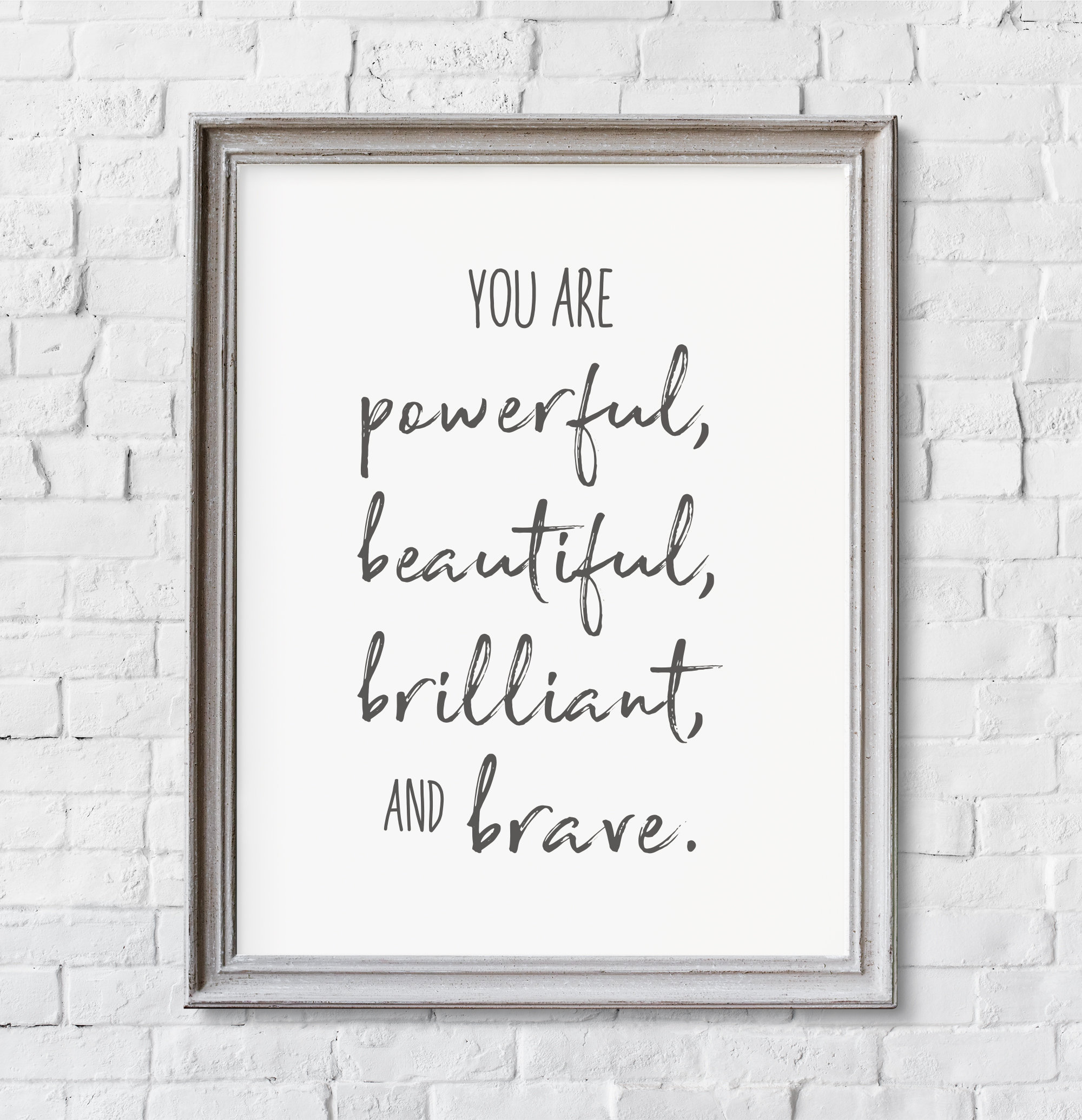 Printable Quote You Are Powerful, Beautiful, Brilliant and Brave ...