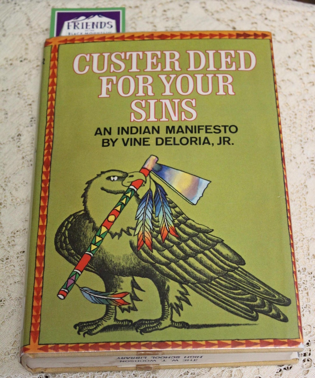 Custer Died for Your Sins, Indian Manifesto / Vine Deloria Jr / 1971 ...