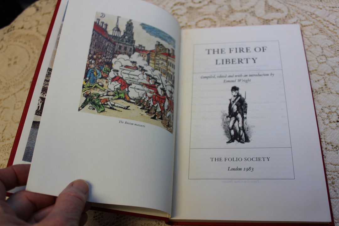 The Fire of Liberty / Esmond Wright / 1983 Folio Society W/ Slipcase ...