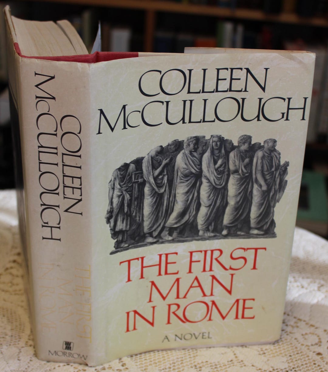 The First Man in Rome / Colleen Mccullough / First Edition, Masters of ...